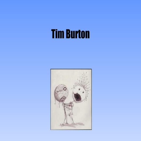 Tim Burton 1 | PPT
