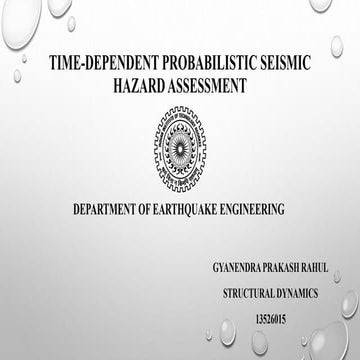 Time dependent probabilistic seismic hazard assessment | PPTX