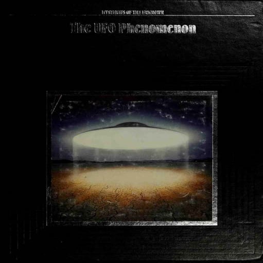 Time-Life - Mysteries of the Unknown - The UFO Phenomenon | PDF
