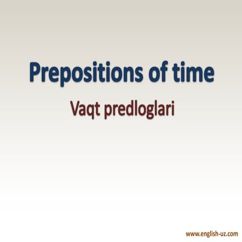Time prepositions | PPT