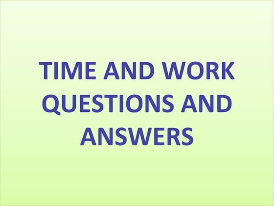 5 interesting time and work aptitude test (by skms) | PPTX