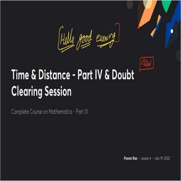 Time__Distance__Part_IV__Doubt_Clearing_Session_with_anno.pdf