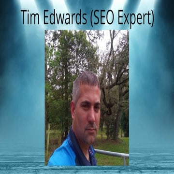 Tim Edwards SEO Expert | PPT