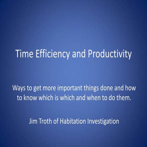 Time efficiency and productivity | PPTX