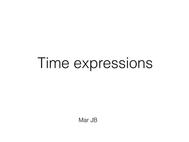 TIME EXPRESSIONS | PDF