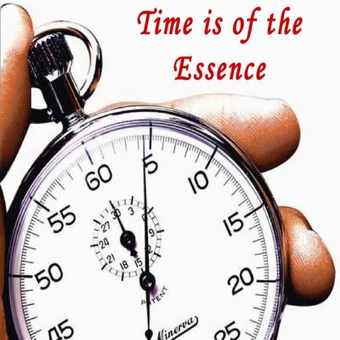 Time is of the essence | PPT