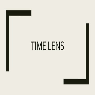Time lens | PPTX