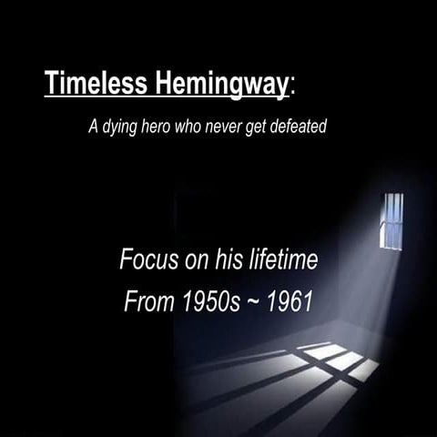 Timeless Hemingway | PPT