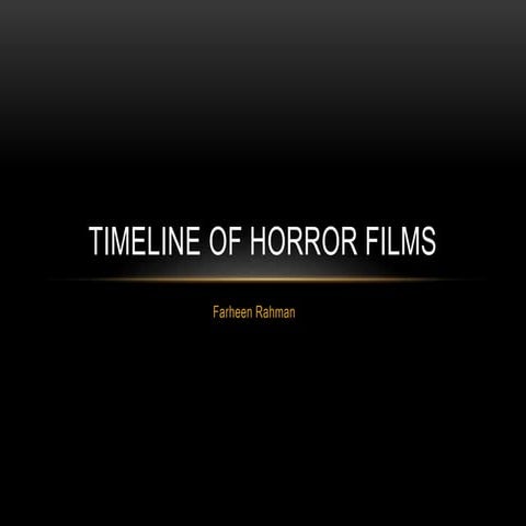 Timeline of horror films development | PPT
