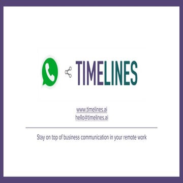 Timelines ai transparency for remote business communication with ...