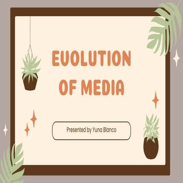 TIMELINE OF MEDIA EVOLUTION................ | PDF