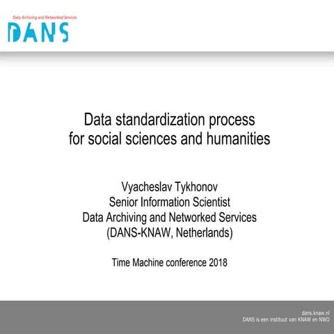 Data standardization process for social sciences and humanities | PPT
