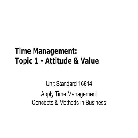 Time Management - Attidude & Value, 2008.pdf