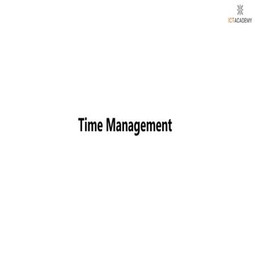 Time Management - Module 3.pptx to become | PPTX