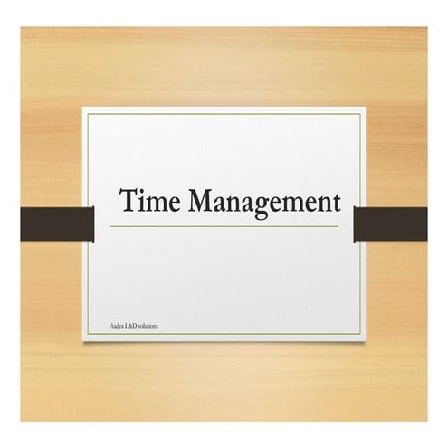 Training module on Time Management - Workshop | PDF