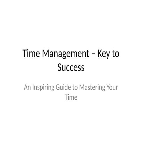 Time Management Presenuuuuuuutation Pptx