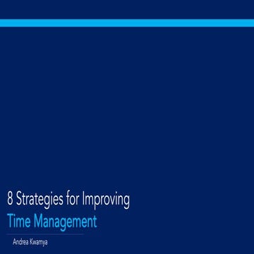 8 Strategies for Improving Time Management - Feb 2017 | PDF | Family ...