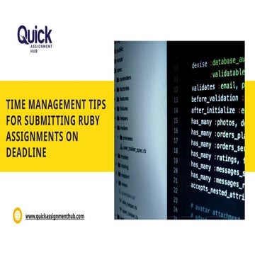 Beat the Clock: Time Management Tips for Ruby Assignments | PPTX
