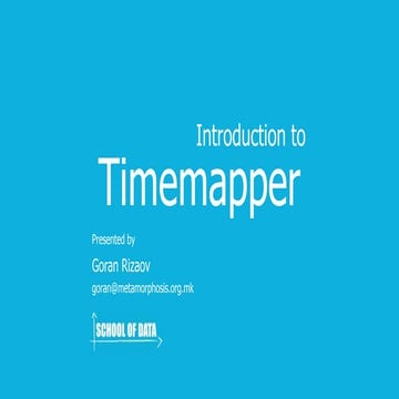 Skillshare - Introduction to Timemapper | PPTX | Technology & Computing