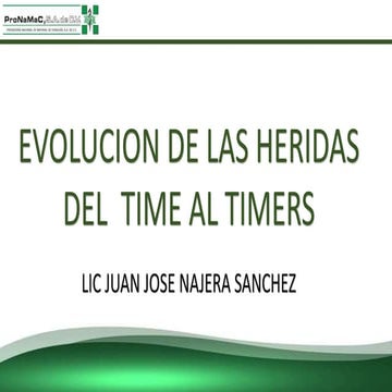ACRONIMO TIMERS TRATAMIENTO DE HERIDAS AVANZADAS | PPTX