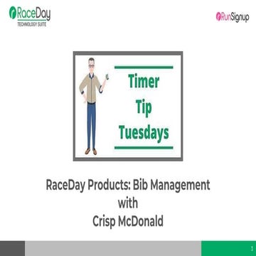 Timer tip tuesday bib management | PPT