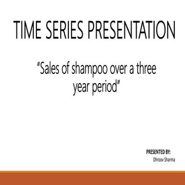 Analysis on sales of shampoo | PPTX