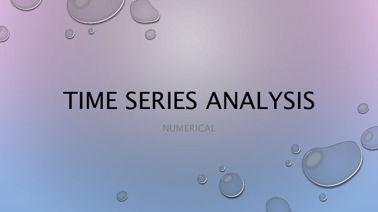 Time series analysis numerical