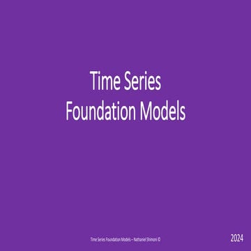Time Series Foundation Models - current state and future directions | PPTX