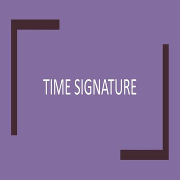 Lesson 1 Time Signature | PPT