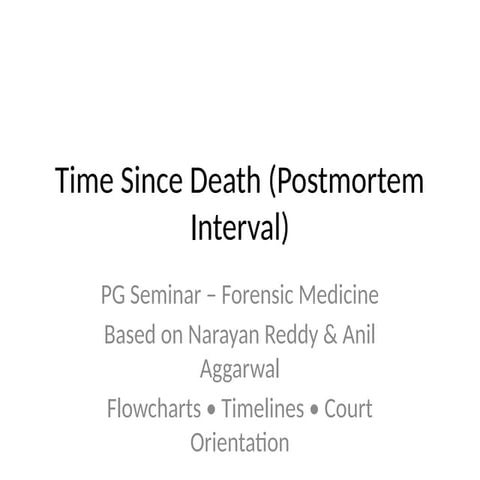 Time_Since_Death_PG_Seminar_Flowchart_Timeline.pptx