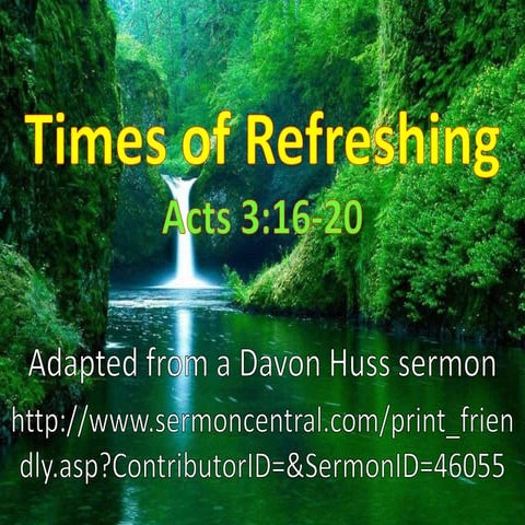 Times of Refreshing Acts 3:16-20 | PPT