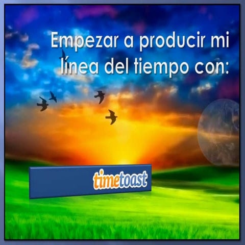 Tutorial Timetoast para elaborar una línea del tiempo | PPT