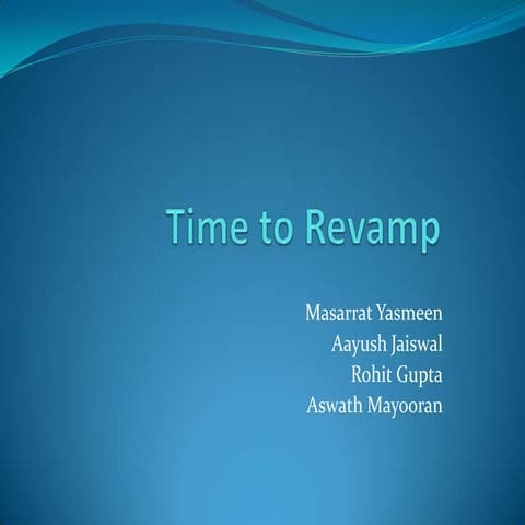 Time to revamp | PPTX