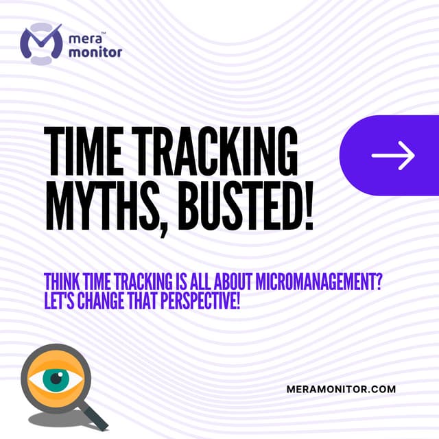 THINK TIME TRACKING IS ALL ABOUT MICROMANAGEMENT? LET'S CHANGE THAT ...