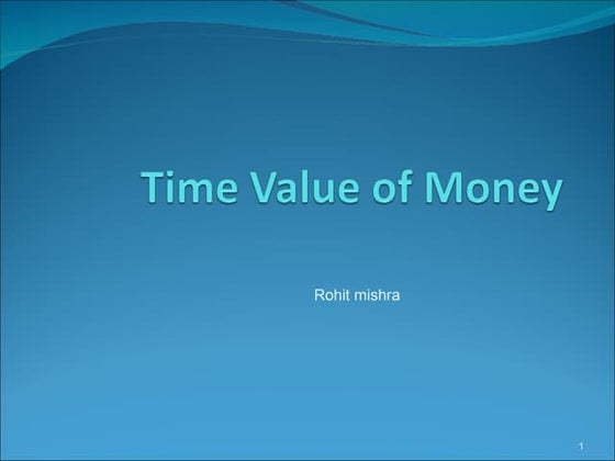 Time value of money ppt. | PPTX | Stocks and Bonds | Personal Investing