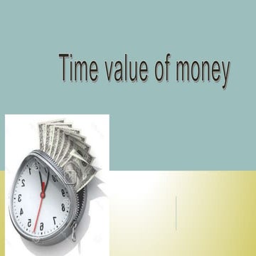 Time value of money | PPTX