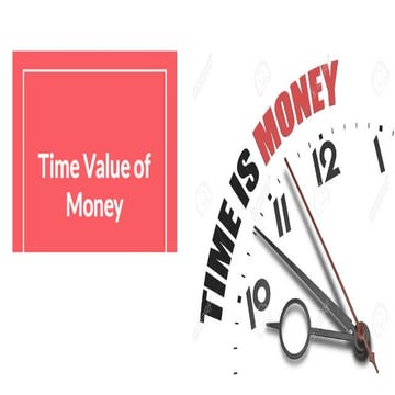An advanced presentation on time value of money | PPT