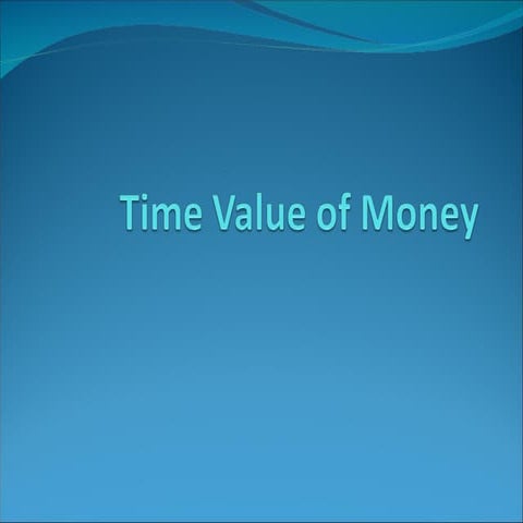 Time value of money ppt. | PPTX