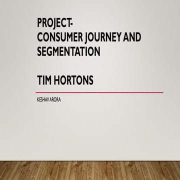 Tim hortons- Customer Personal and Segmentation | PDF