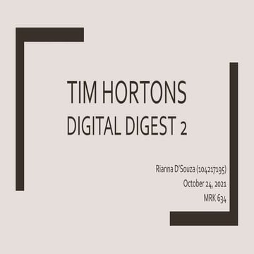 Tim Hortons- Digital Digest 2 | PPT