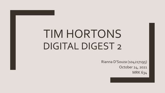 Tim Hortons- Digital Digest.pptx