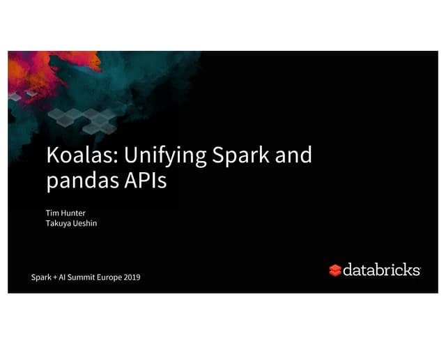 Koalas Making An Easy Transition From Pandas To Apache Spark Ppt