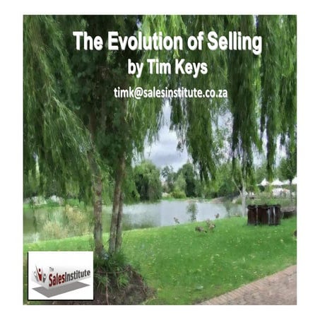 Tim Keys - Evolution of selling | PPT