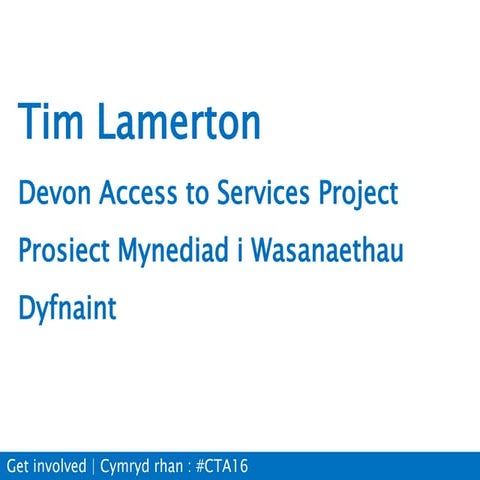 CTA Cardiff Conference: Tim Lamerton | PPT