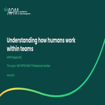 Tim Lyons - Understanding how humans work within teams | PDF