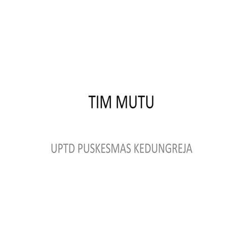 TIM MUTU.pptx