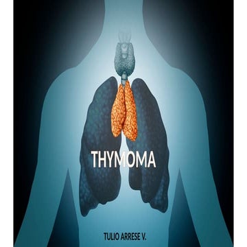 generalidades y tratamiento de cancer de timo | PPTX