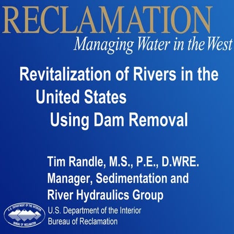 Tim randle dam removal in the united states | PPT