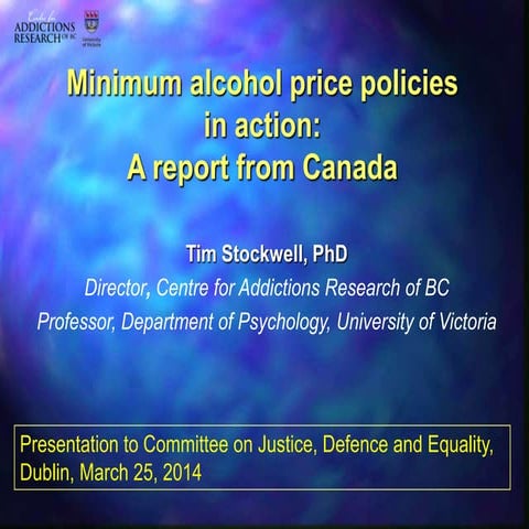 Minimum alcohol price policies in action: A report from Canada | PPT