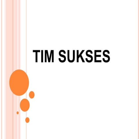 TIM SUKSES.pptx
